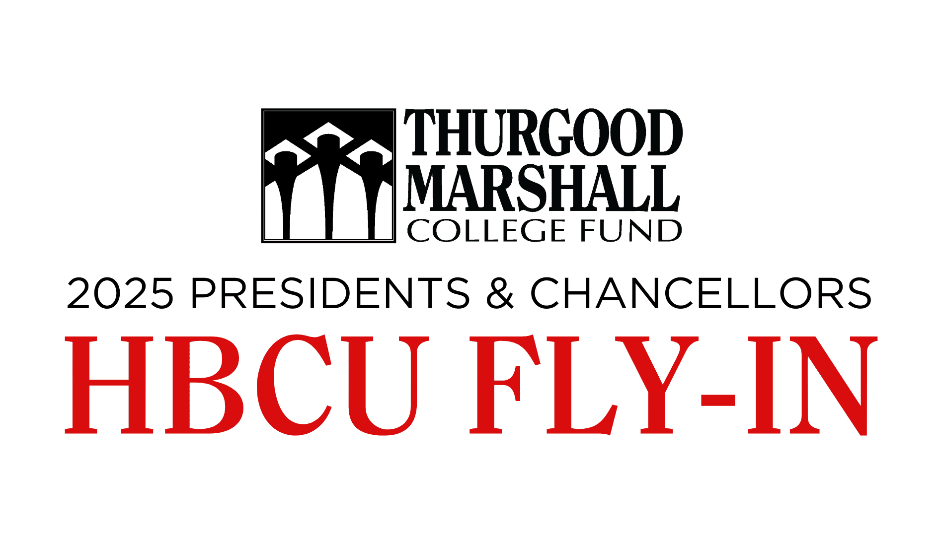 Thurgood Marshall College Fund hosting its annual HBCU Fly-In beginning ...
